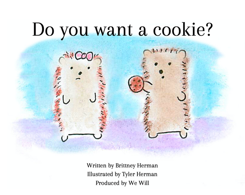 Do You Want a Cookie? - We Will's new children's book