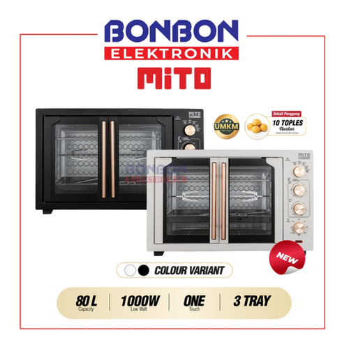 MITO Oven Listrik Fantasy 80L MO-800 / Electric Oven MO800 Double Door Series - | Bonbon Elektronik