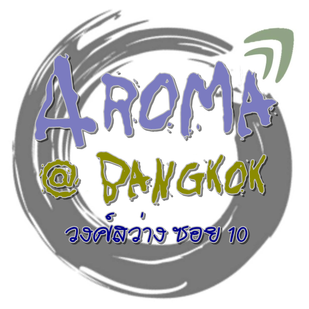 Aroma @ Bangkok, e5bbd99b-bf0c-4c71-b0d4-51c4eda8bb12