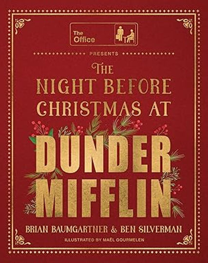 The Night Before Christmas at Dunder Mifflin by Brian Baumgartner and ...