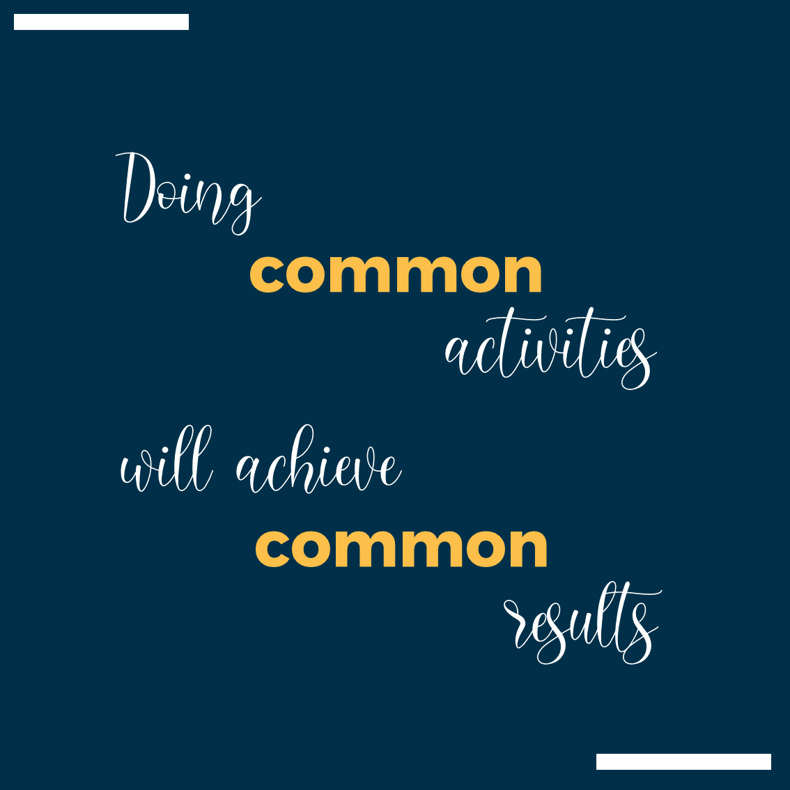 Common activities, common results!