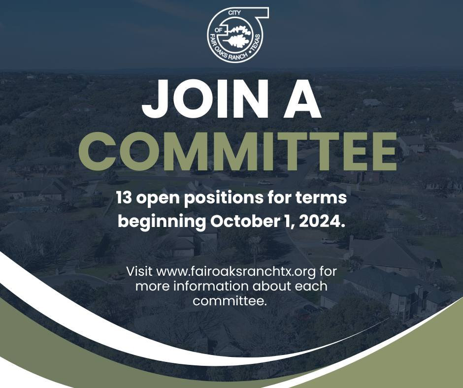 Fair Oaks Ranch - open committee and board positions