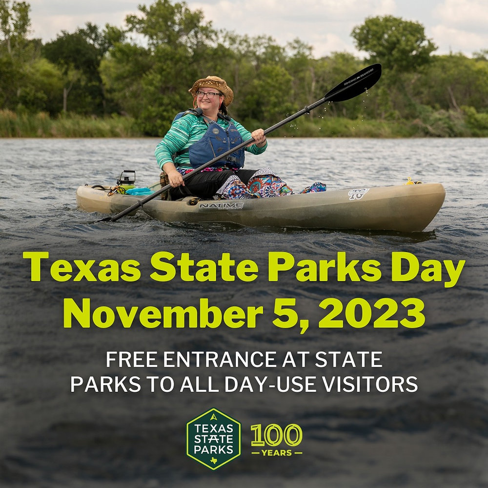 Texas State Parks Day - free admission 11.5.23