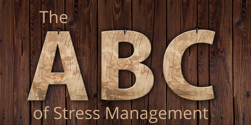 The ABC of Stress Management