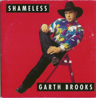 Shameless CD (1992, Australia) | GarthBrooksCollector