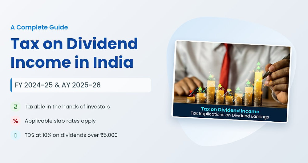 Tax on Dividend Income: Maximize Your Returns | Tax Buddy