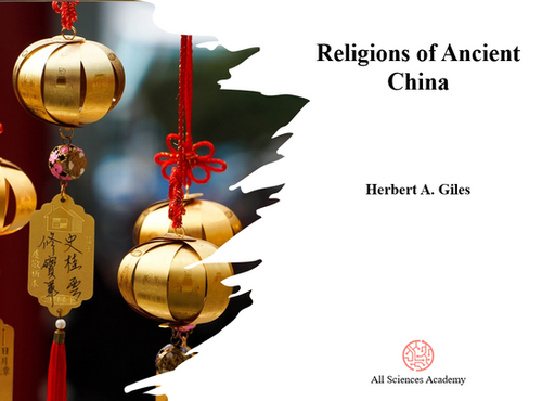 Religions of Ancient China | All Science Academy