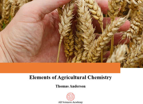 Elements of Agricultural Chemistry | All Science Academy