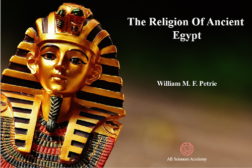 The Religion of Ancient Egypt | All Science Academy