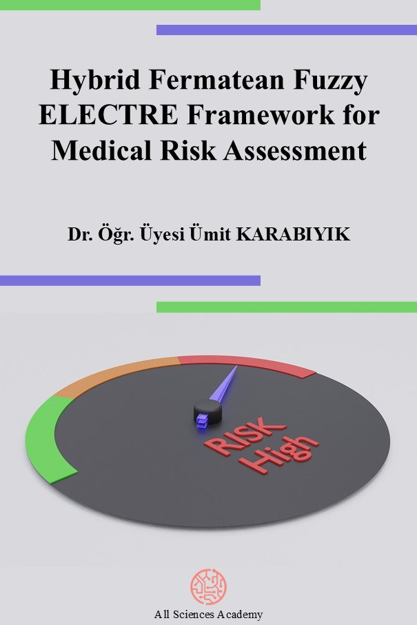 Hybrid Fermatean Fuzzy ELECTRE Framework for Medical Risk Assessment