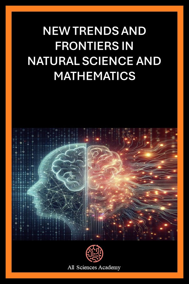 New Trends and Frontiers in Natural Science And Mathematics