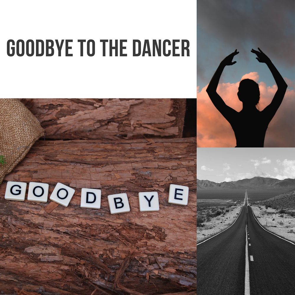 goodbye to the dancer