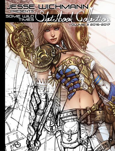 Jesse Wichmann: Some Wild Times Sketchbook Vol. 3 | jessewichmann.com