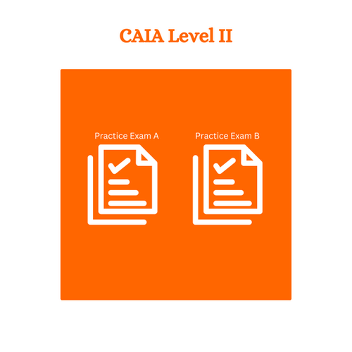 CAIA Level 2 - Two Practice Exams | FutureGreenWorld
