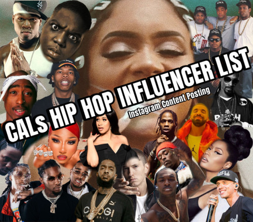 CALs Hip Hop Influencer List | CAL.