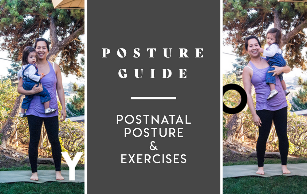 POSTNATAL POSTURE & EXERCISES