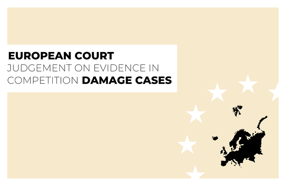 European Court judgement on evidence in competition damages cases