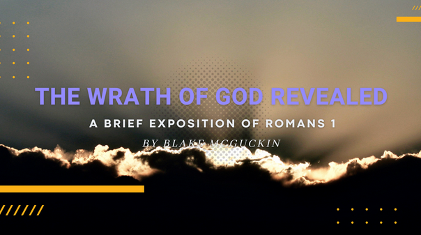 The Wrath of God Revealed