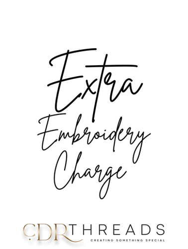 EXTRA Embroidery Charge (BIG LOGOS) | CDR Threads