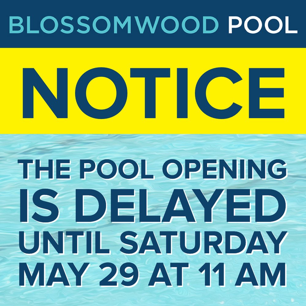 Pool Opening Delay!!