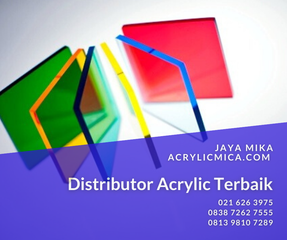 PT. Jaya Alam Persada (Jaya Mika) merupakan distributor acrylic terbaik ...