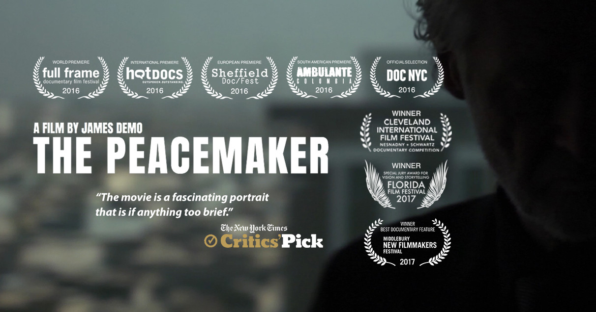 The Peacemaker | documentary by James Demo