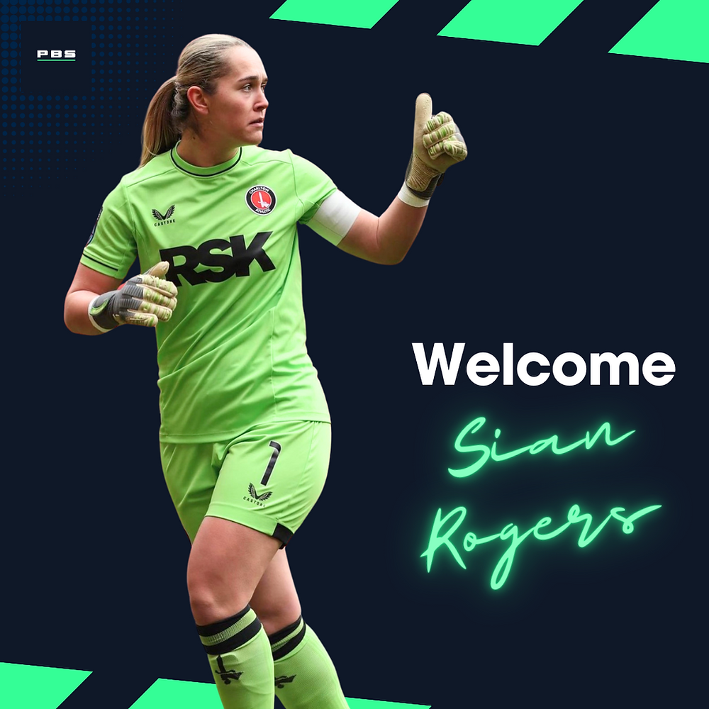 Charlton Athletic Number 1 Sian Rogers Signs with PBS Football