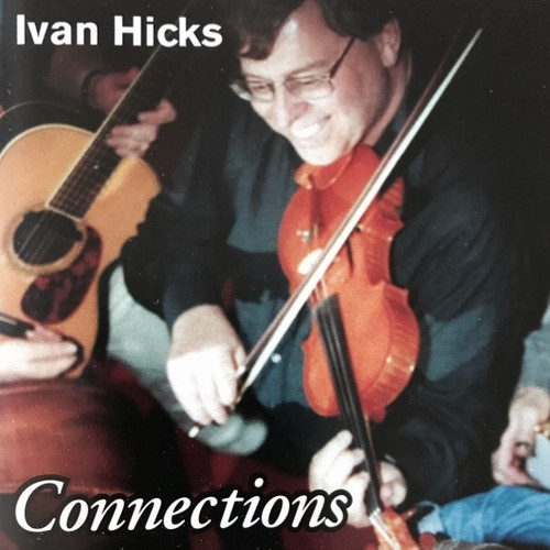 Ivan Hicks Old Time Fiddling