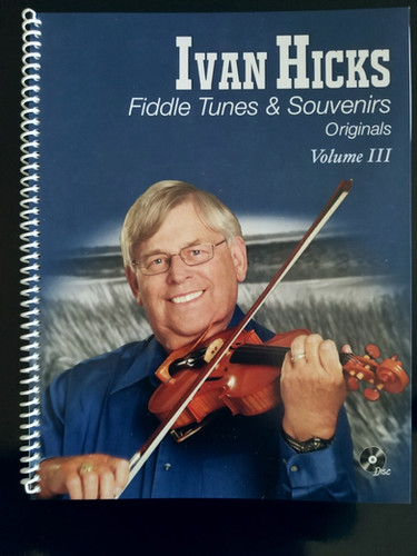 Ivan Hicks Old Time Fiddling