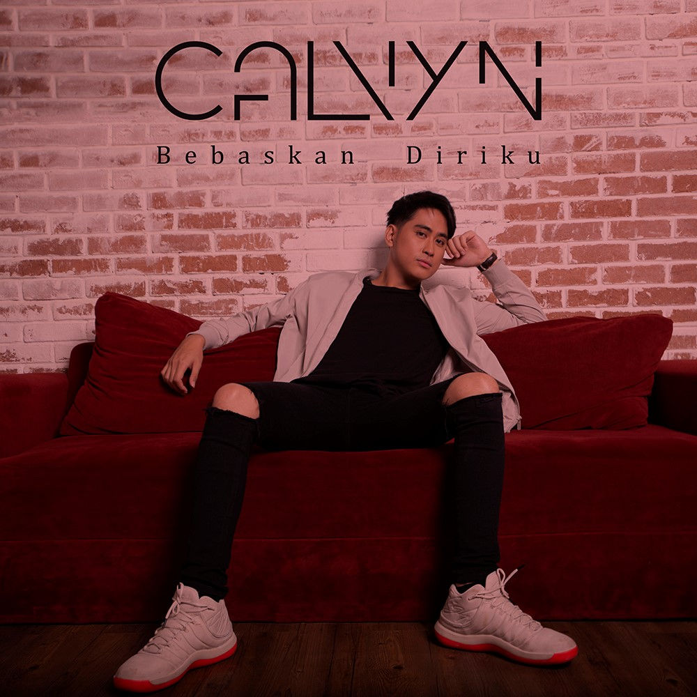 Debut Single Dari Calvyn "Bebaskan Diriku"