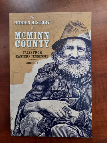 Hidden History of McMinn County | mcminntnhistorical