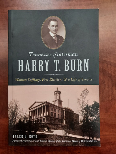 Tennessee Statesman Harry T. Burn | mcminntnhistorical