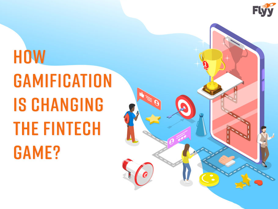 How Gamification Is Changing The Fintech Game