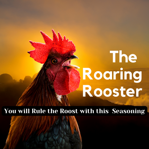 The Roaring Rooster | Oak City Spice Blends