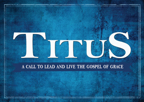 Faith and Holiness: An Introduction – Titus 1:1-4
