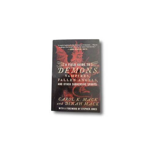 Field Guide to Demons, Vampires, Fallen Angels Other Subversive Spirits ...