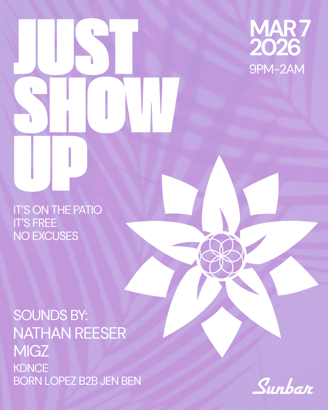 Just Show Up: Nathan Reeser, Migz, KDNCE, and Born Lopez b2b Jen Ben ...