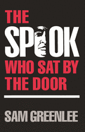 The Spook Who Sat by the Door | sankofa-dc