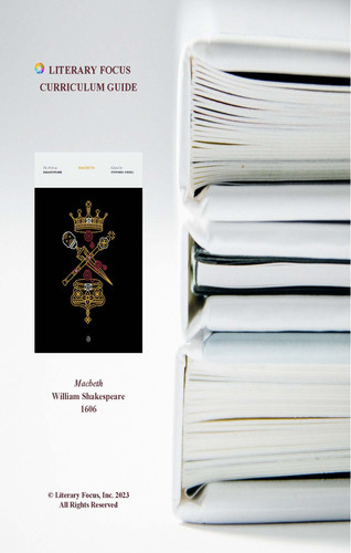 Macbeth Curriculum Guide Literary Focus