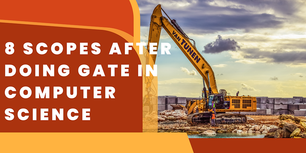 8 scopes after doing GATE in computer science