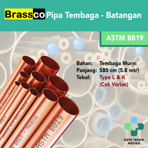 BRASSCO Pipa Tembaga Medis - ASTM B819 - Batangan | Daya Teknik Medika