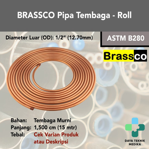 Brassco Pipa Tembaga 1/2" 12.70mm - ASTM B280 - Roll | Daya Teknik Medika