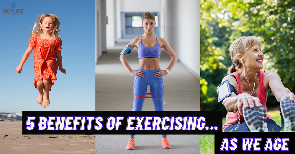 5 Benefits of Exercising As We Age