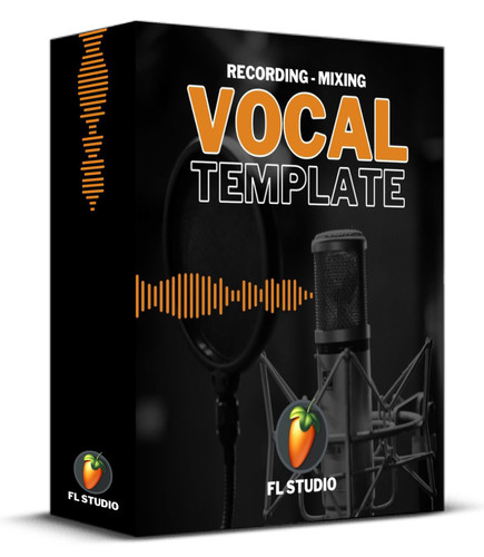 Vocal Recording Template - FL Studio | Prosonic Academy