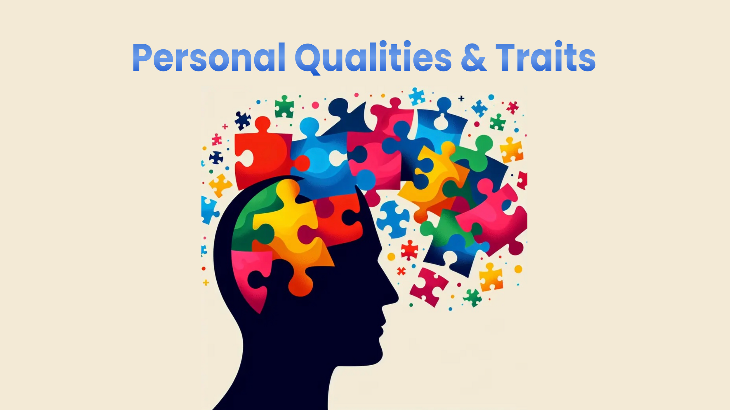 Lesson & Activities - Understanding Personal Qualities & Traits