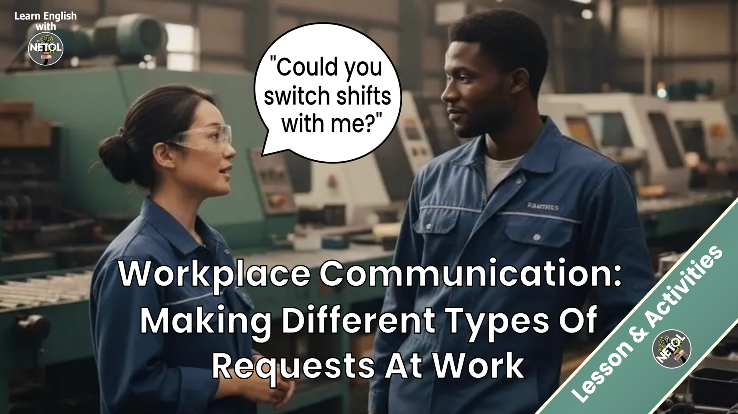 Lesson & Activities - Workplace Communication: Making Different Types ...