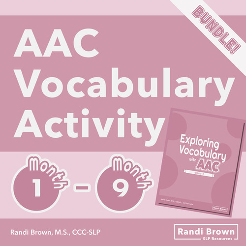 Exploring Vocabulary with AAC Year 1 BUNDLE (COMING SOON) | Randi Brown SLP