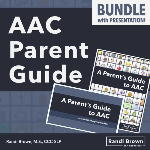 A Parent’s Guide to AAC | BUNDLE with Presentation | AAC Parent Handout ...