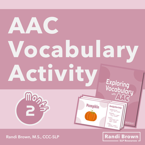 AAC Group/Classroom Core & Fringe Words Activity | Exploring Vocabulary ...