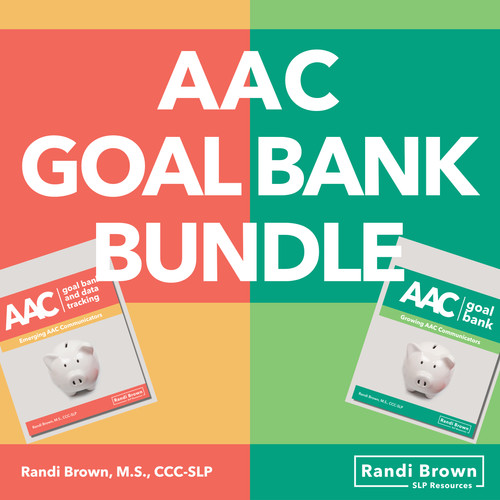 AAC Goal Bank BUNDLE | For Emerging and Growing AAC Communicators ...